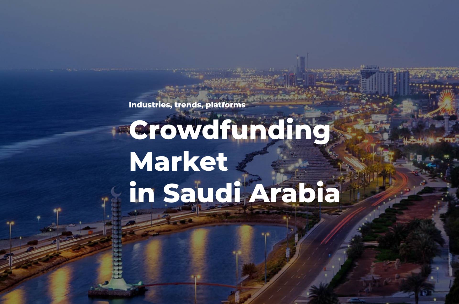 The State of Crowdfunding in Saudi Arabia