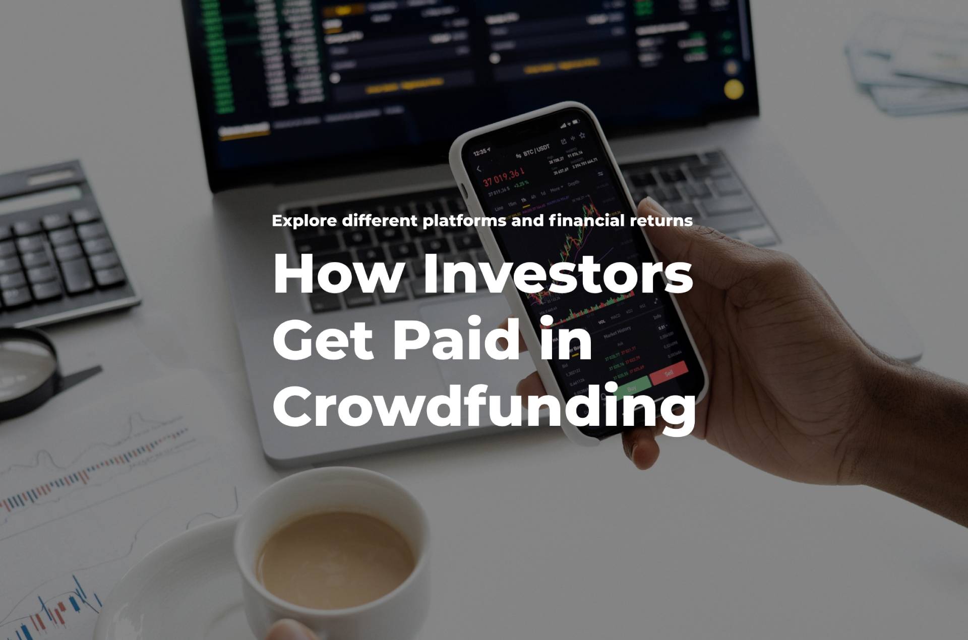 How Investors Get Paid in Crowdfunding