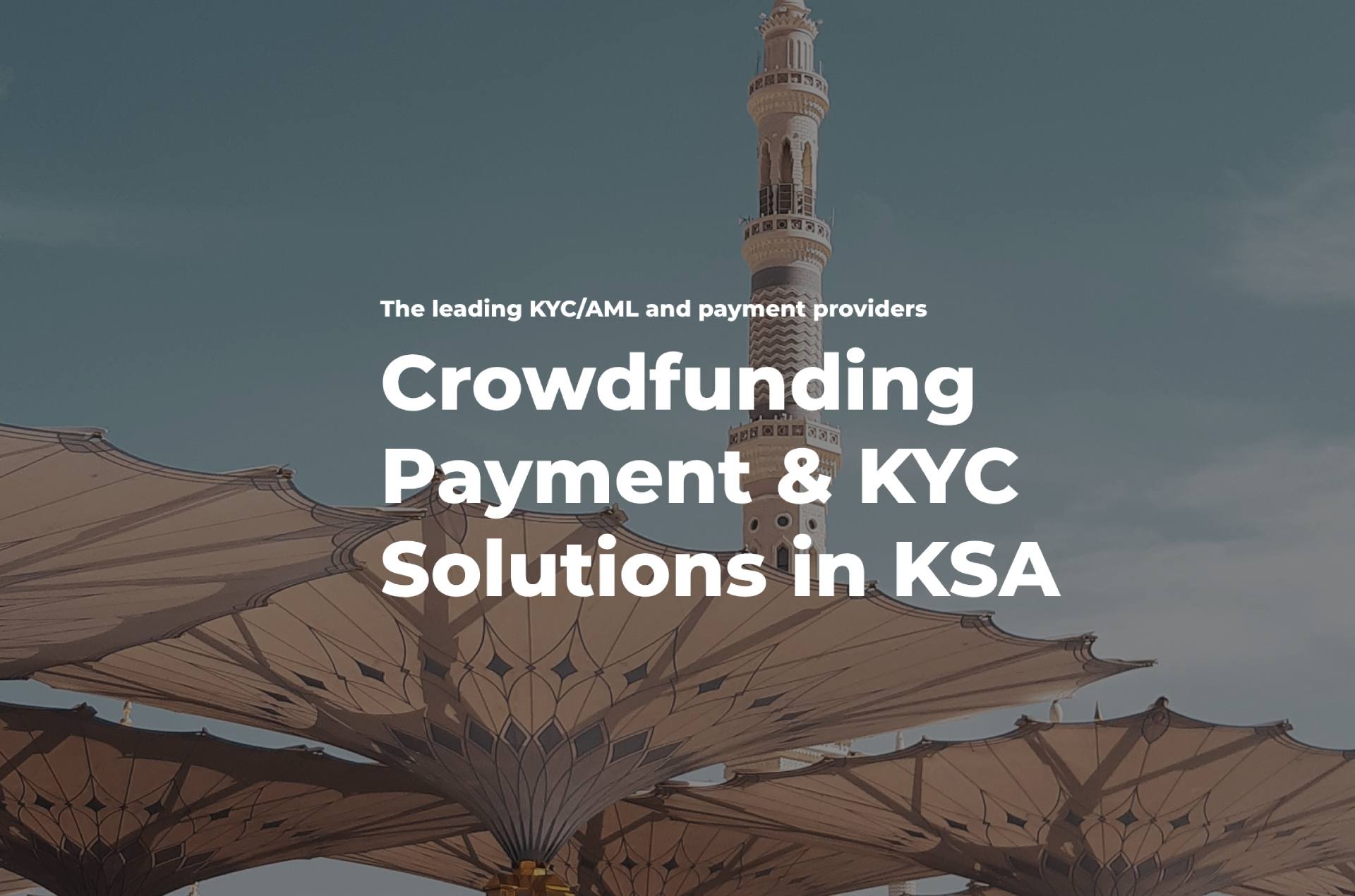 KYC Solutions & Payment Gateways for Crowdfunding in Saudi Arabia