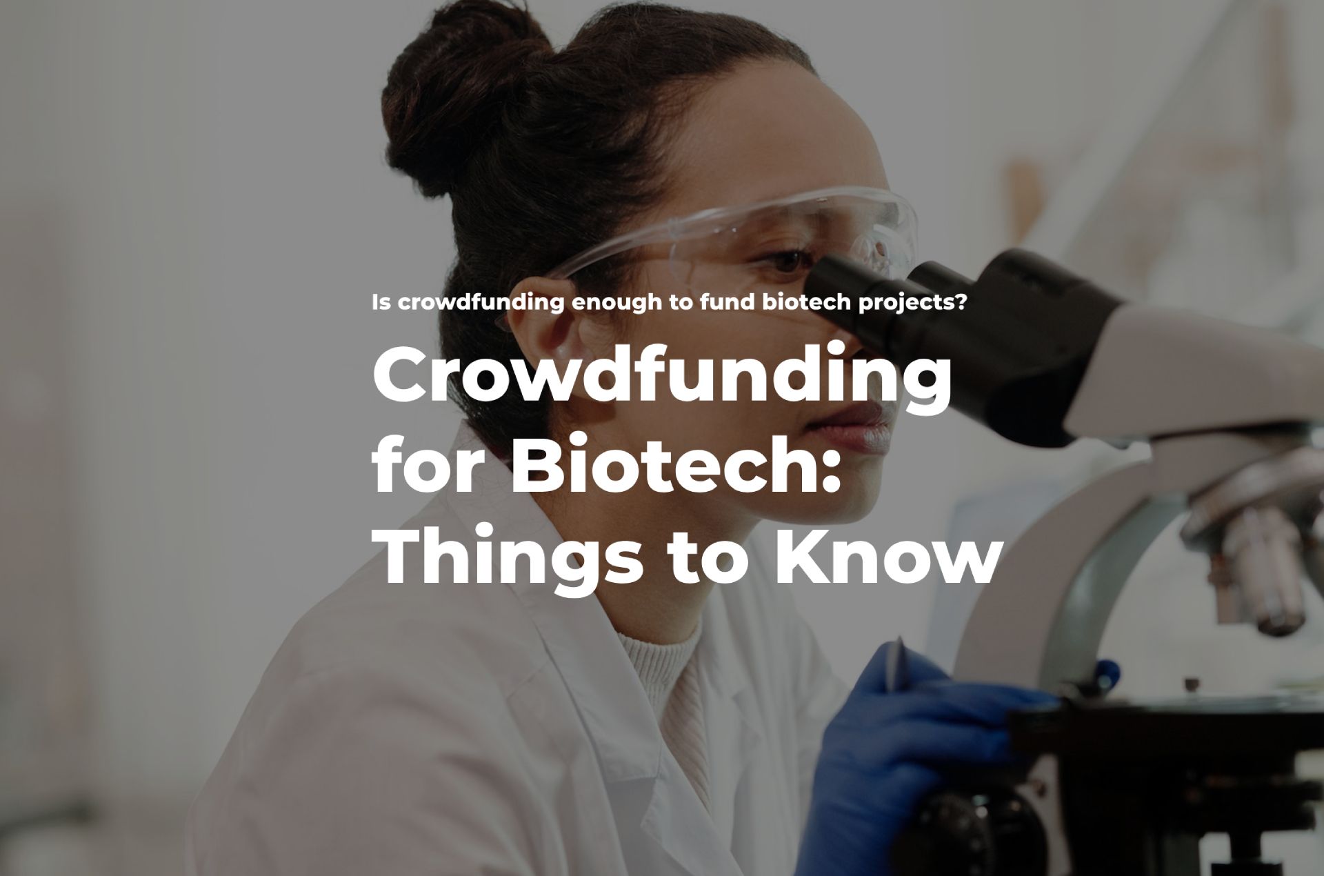 Crowdfunding for Biotech