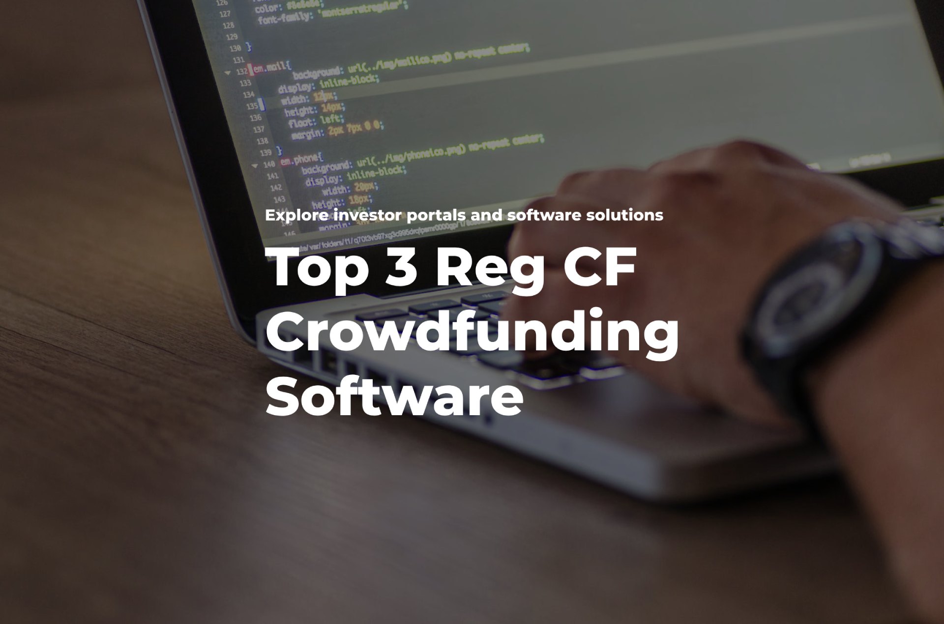 Top 3 Reg CF Crowdfunding Portal Software