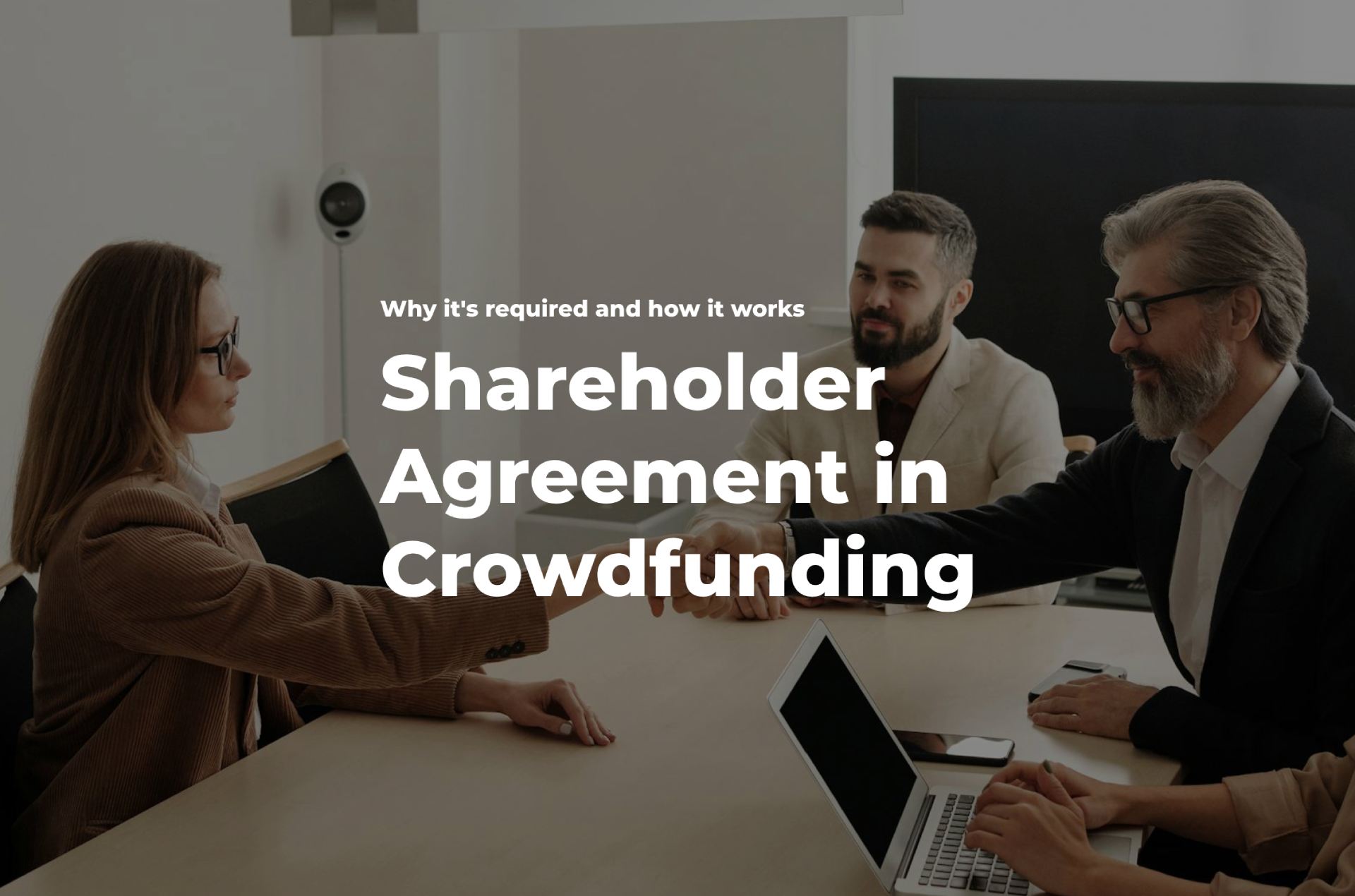 How to Craft a Shareholder Agreement for Equity Crowdfunding