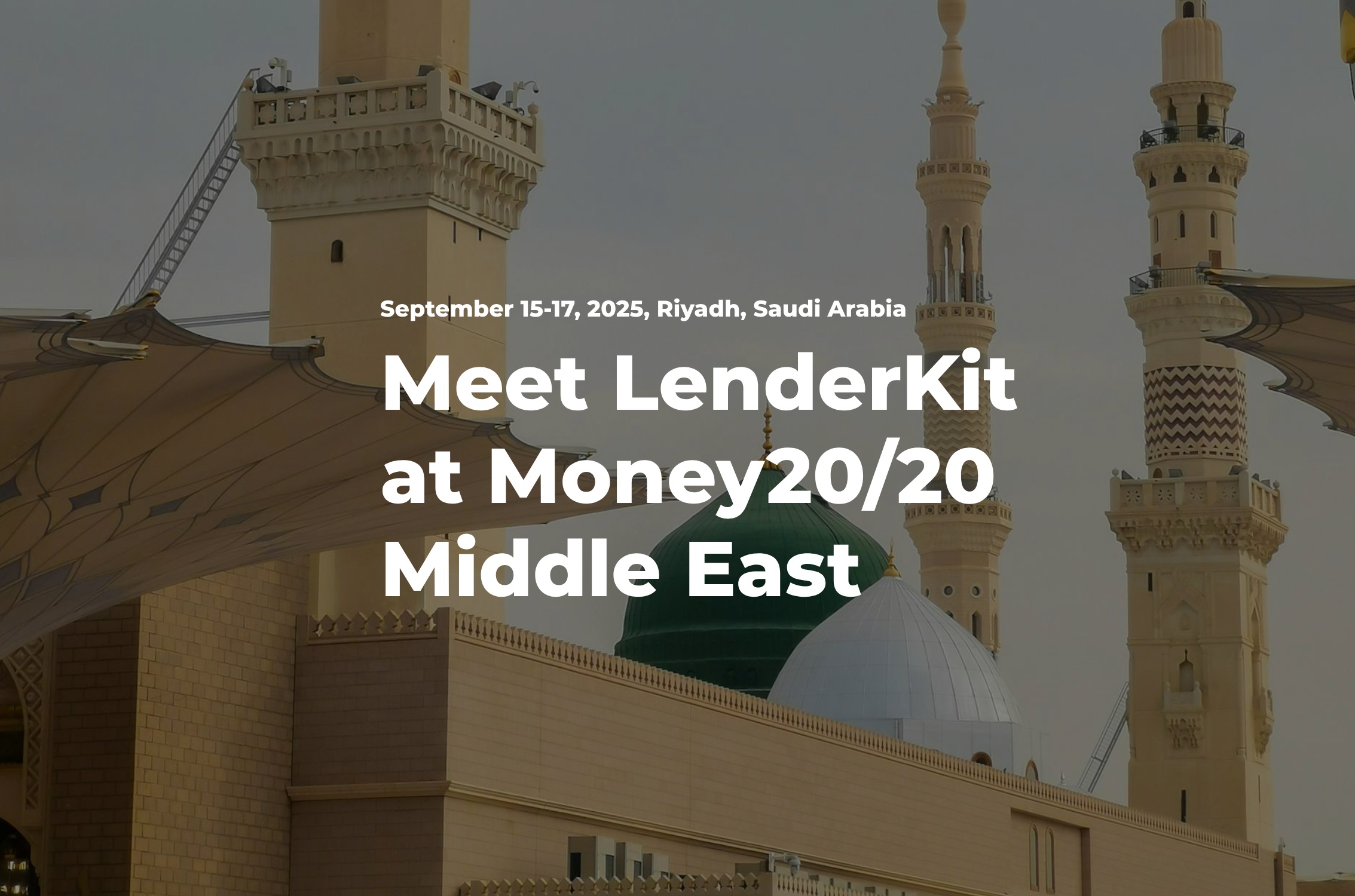 LenderKit Heads to Riyadh for Money20/20 Middle East