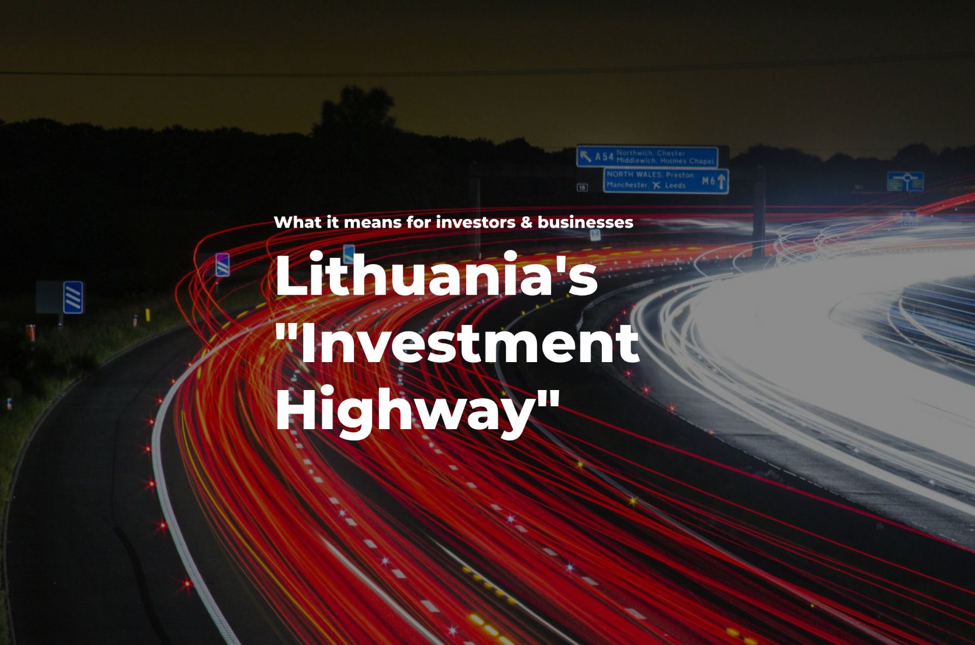 Lithuania Launches “Investment Highway”: What It Means for Investors ...